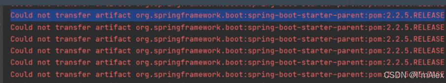已解决Could not transfer artifact org.springframework.boot:spring-boot-starter-parent:pom:2.2.5 ...