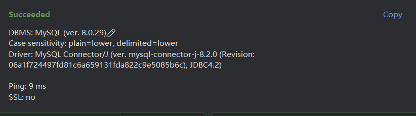 数据库连接报错_dbms: mysql (no ver.) case sensitivity: plain=mixe-CSDN博客