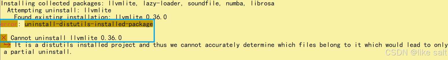 解决无法安装和卸载“llvmlite”的问题_error: uninstall-distutils-installed-package-CSDN博客