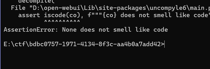 「刷题记录 · 逆向」解题记录_攻防世界·bad_python_assertionerror: none does not smell like code-CSDN博客