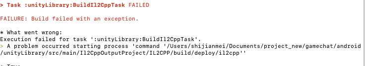 安卓集成unity遇到的问题汇总_execution failed for task ':unitylibrary:buildil2c-CSDN博客