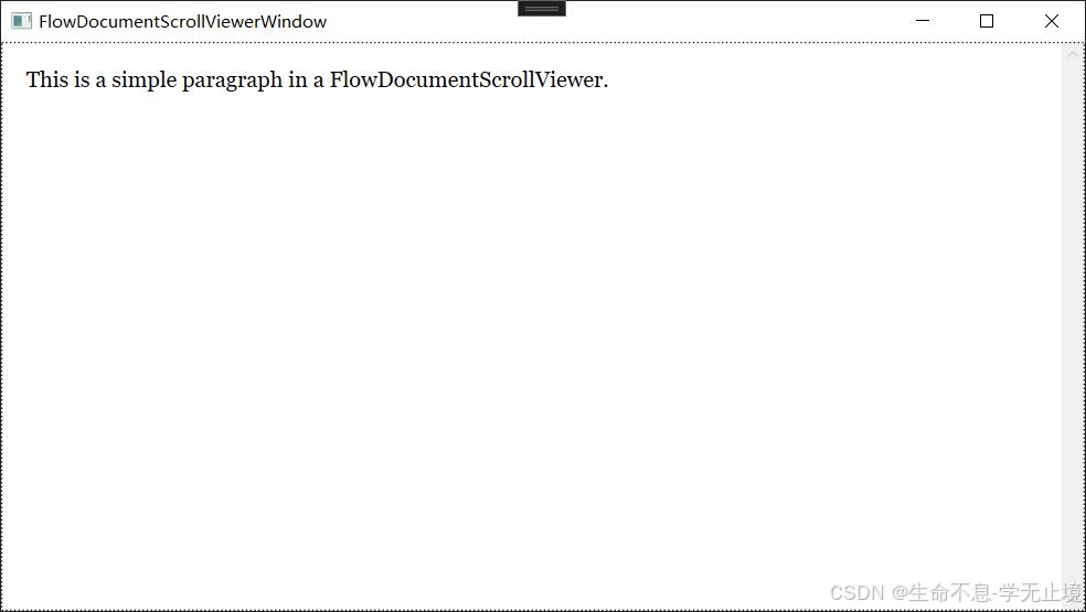 WPF FlowDocumentScrollViewer流文档滚动查看器的详细使用教程-CSDN博客