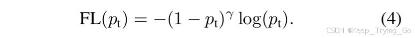 论文Focal Loss for Dense Object Detection详解_focal loss for dense object ...