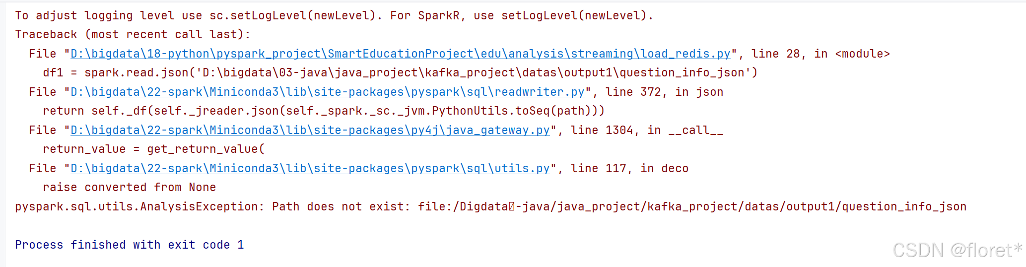 pyspark.sql.utils.AnalysisException: Path does not exist: file:/Digdata -java/java_project/kafka ...