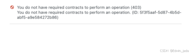 ios 上传403_you do not have required contracts to perform an o-CSDN博客