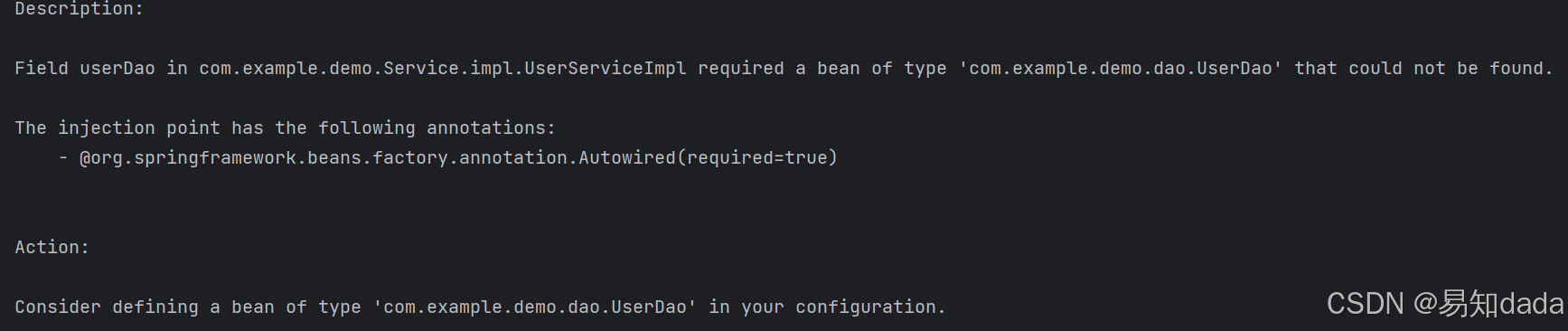 Description:Field userDao in com.example.demo.Service.impl.UserServiceImpl required a bean of ...