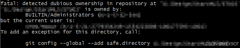 【Git】fatal: detected dubious ownership in repository at ‘xxx‘ is owned by: BUILTIN ...