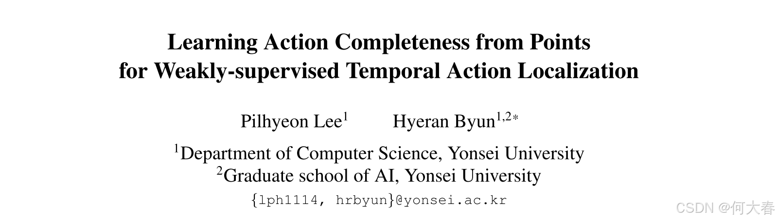 【点监督动作定位】Learning Action Completeness from Points for Weakly-supervised Temporal Action ...