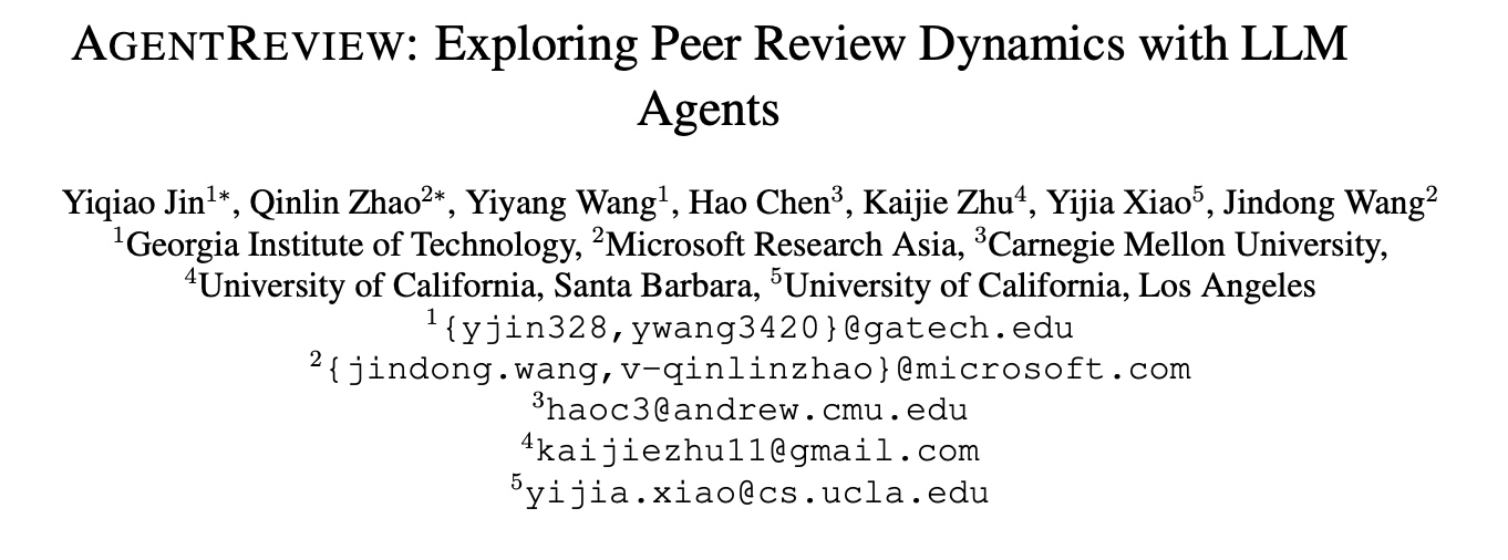 PaperReading：《AGENTREVIEW: Exploring Peer Review Dynamics with LLM Agents》-CSDN博客