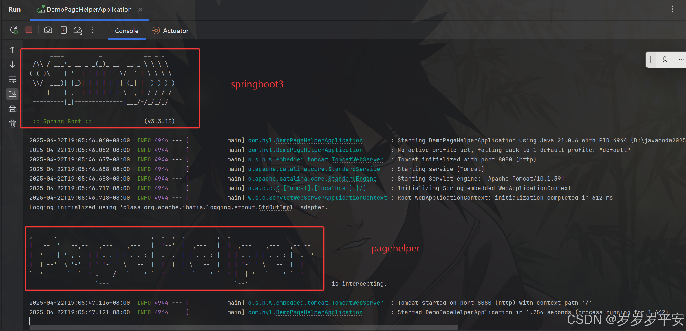 SpringBoot3整合MyBatis-Plus分页插件。SpringBoot3整合MyBatis+PageHelper分页插件。(SpringBoot3.3.10)_springboot3 ...