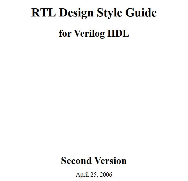 终于完成RTL Design Style Guide for Verilog HDL的中文版-CSDN博客