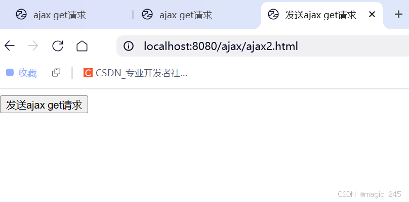 Ajax-概述、XMLHttpRequest对象、AJAX GET请求、AJAX POST请求_ajax请求-CSDN博客