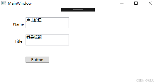 WPF的MVVM（Model-View-ViewModel）案例_wpf mvvm-CSDN博客