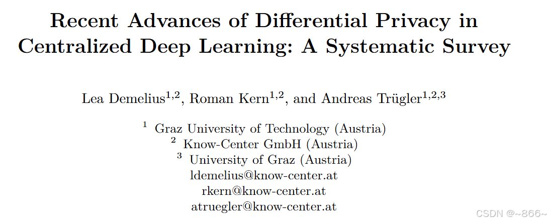 Recent Advances of Differential Privacy in Centralized Deep Learning: A Systematic Survey 2025 ...