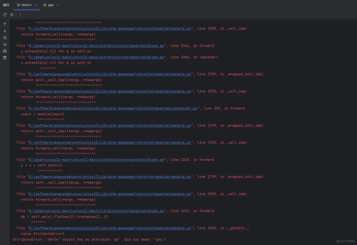 yolov12报错AttributeError: ‘AAttn‘ object has no attribute ‘qk‘. Did you mean: ‘qkv‘?_yolo12 训练没问题 ...