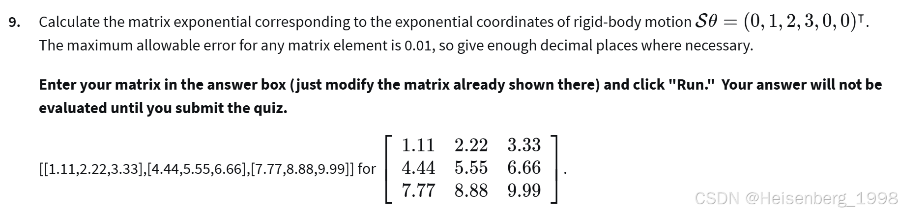 Modern Robotics - Course 1 Module 5: Chapter 3.3 & 3.2 Rigid-body Motions -Graded Assignment 答案 ...
