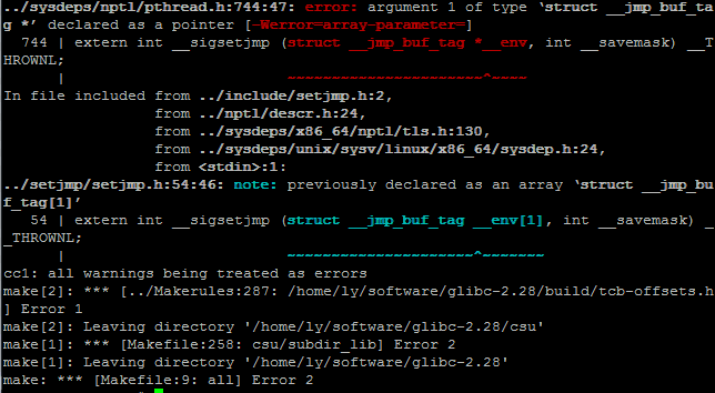 安装glibc出现../sysdeps/nptl/pthread.h:744:47:error:argument 1 of type ‘struct __jmp_buf_tag *‘ 解决方案 ...
