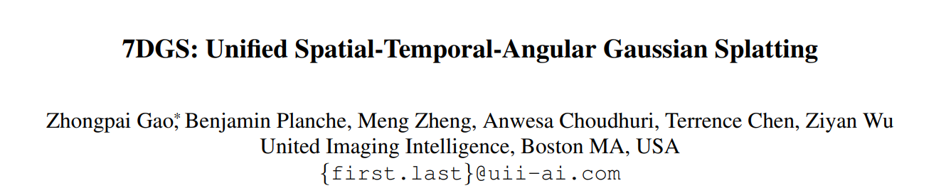 别再用 4D_6D 了！ICCV 2025 7DGS 横空出世，一键搞定空间 + 时间 + 视角，渲染界的降维打击！_7dgs: unified spatial-temporal ...