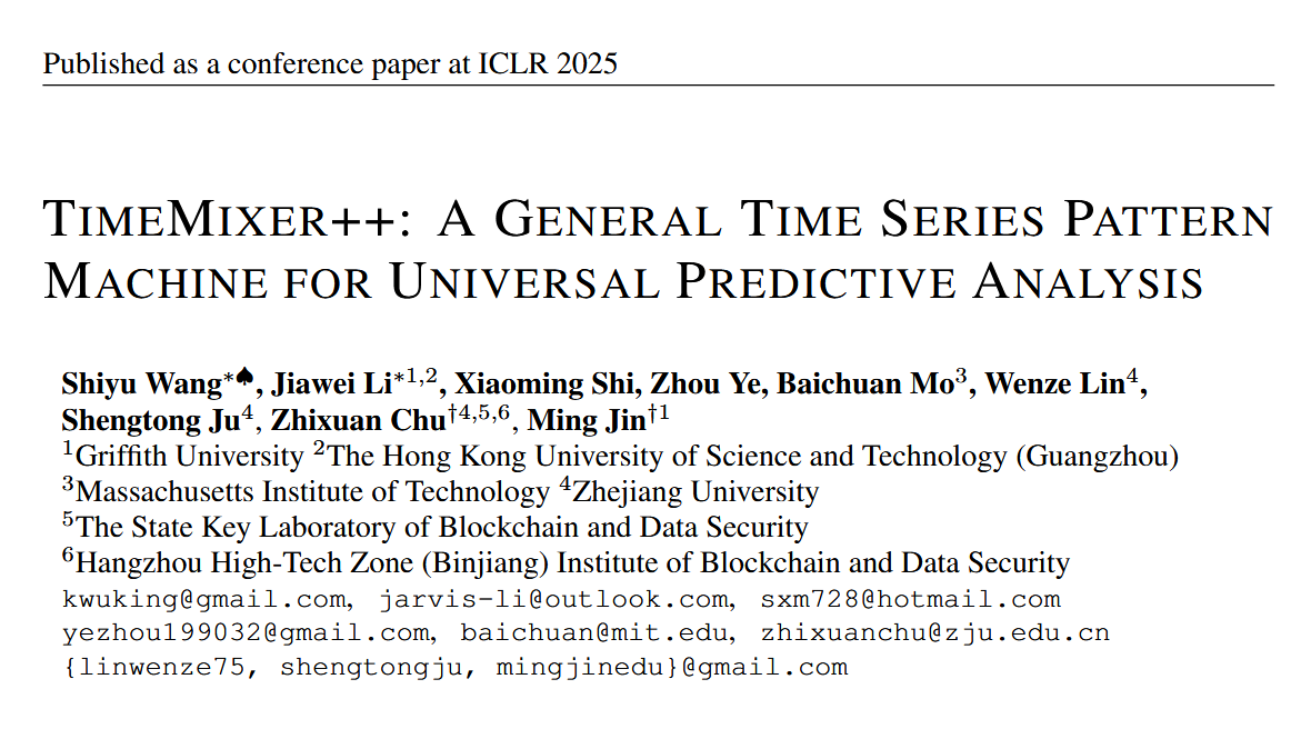 【ICLR 2026 Oral】TimeMixer++: A General Time Series Pattern Machine for Universal Predictive ...