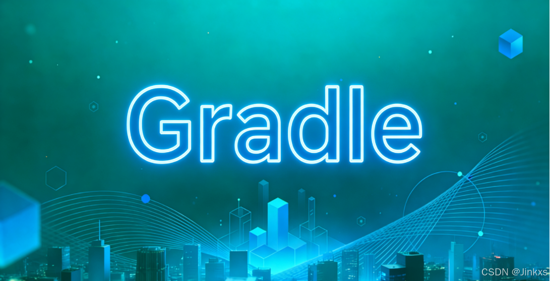 Gradle - 基础命令大全 从clean到build的常用操作指南-CSDN博客