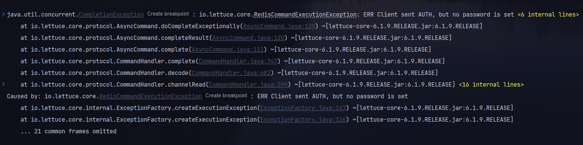 io.lettuce.core.RedisCommandExecutionException: ERR Client sent AUTH, but no password is set-CSDN博客