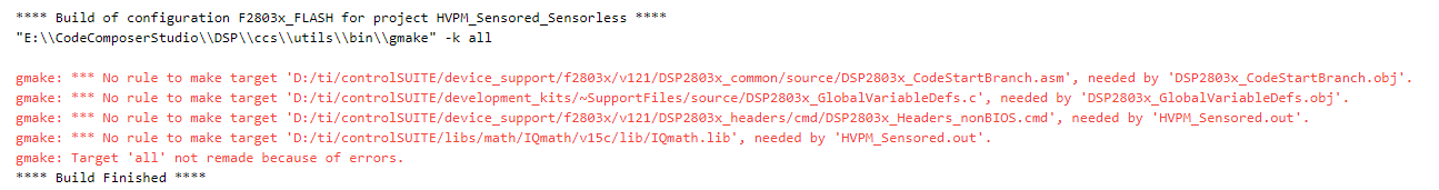 CCS20.1.1出现错误：“gmake: *** No rule to make target ‘D:/ti/controlSUITE/...“_ccs no rule to make ...