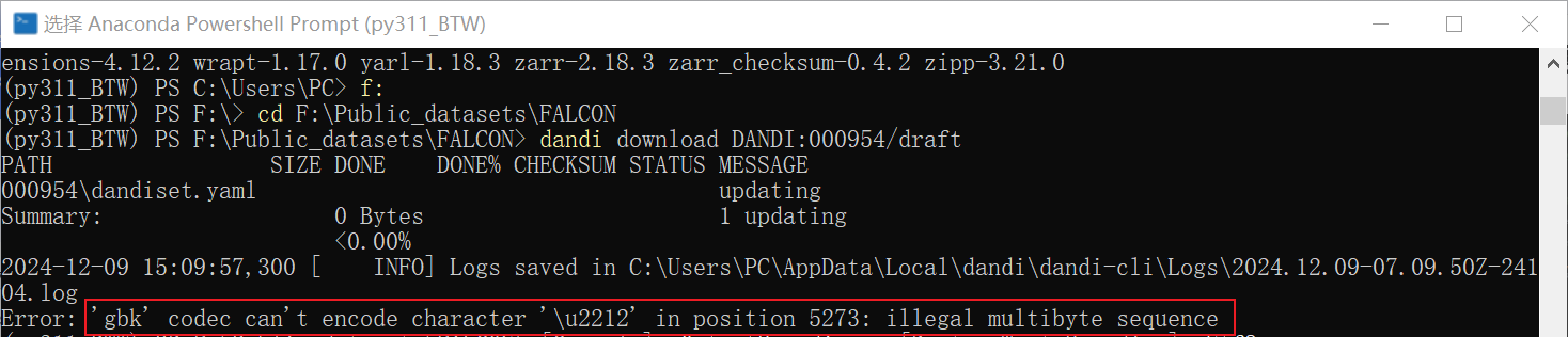 dandi download下载数据时报错：Error: ‘gbk‘ codec can‘t encode character ‘\u2212 ...