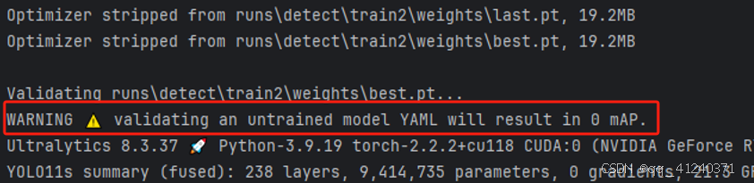 WARNING ⚠️ validating an untrained model YAML will result in 0 mAP 怎么解决？_warning 鈿狅笍 validating ...
