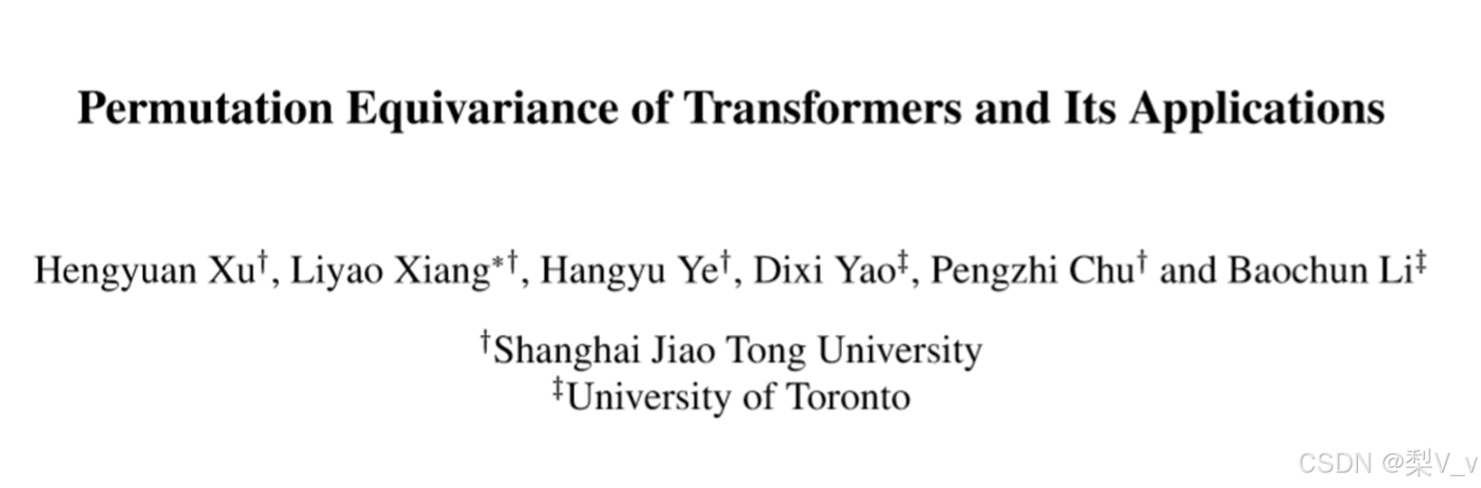 【阅读文献笔记】Permutation Equivariance of Transformers and Its Applications-CSDN博客