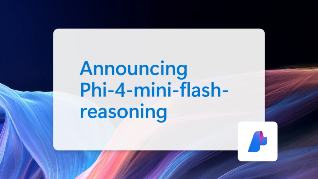 重新构想推理：Phi-4-mini-flash-reasoning 发布-CSDN博客