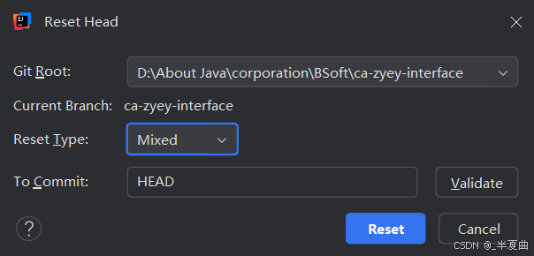 Git恢复之前版本的两种方法reset、revert异同和分析git Reset和git Revert区别 Csdn博客