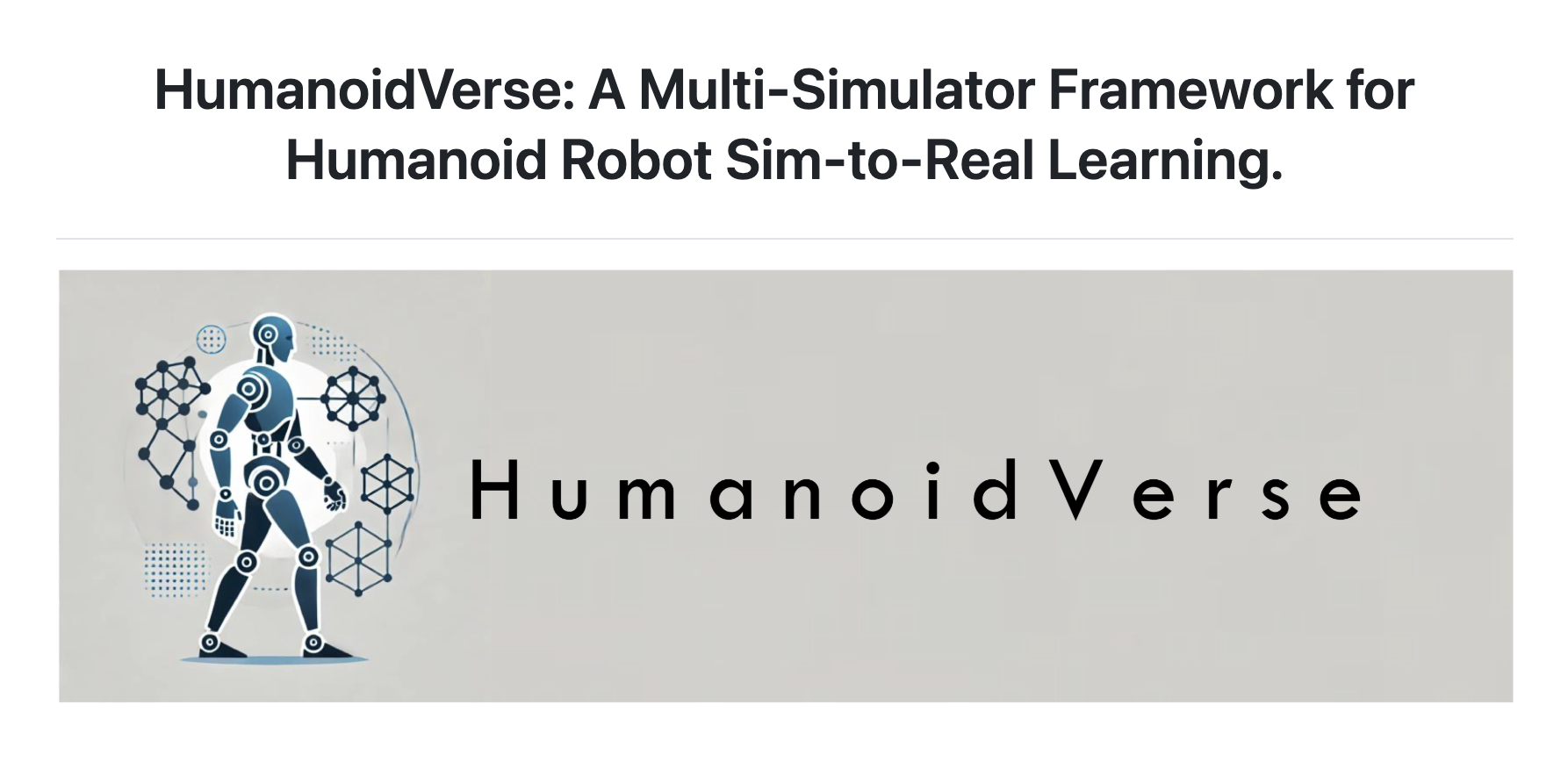 HumanoidVerse——CMU发布的用于人形sim2real训练的多模拟器框架(包含agents/envs/config/data)：涉及师生网络、PPO、运动追踪_asap 模仿学习 ...
