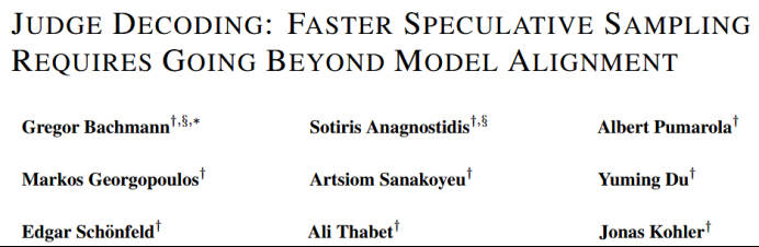 【ICLR’25】speculative decoding不拒绝高质量但不对齐的draft token。论文笔记：Judge Decoding: Faster Speculative ...