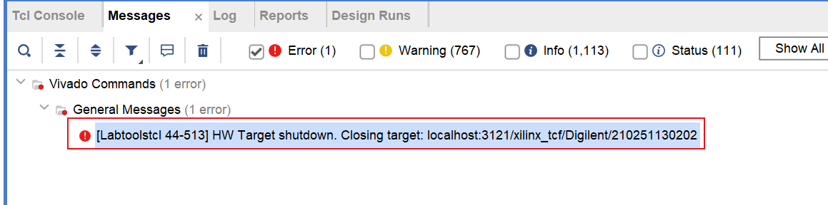 [Labtoolstcl 44-513] HW Target shutdown. Closing target: localhost:3121/xilinx_tcf/Digilent ...
