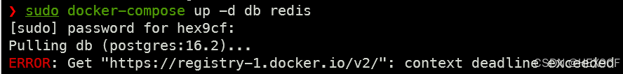 【Docker】ERROR: Get “https://registry-1.docker.io/v2/“: context deadline exceeded_docker context ...