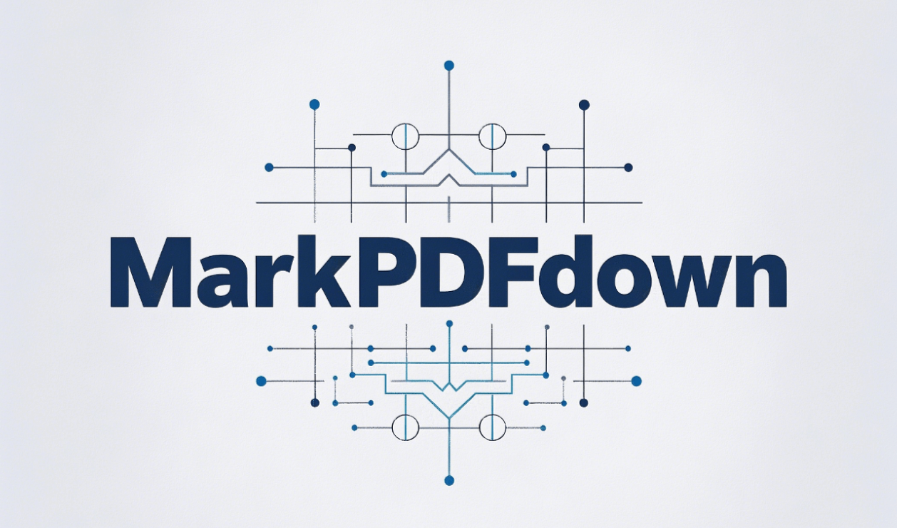 【GitHub项目推荐--MarkPDFDown：基于大模型视觉识别的高质量PDF转Markdown工具】_github 开源pdf处理模型-CSDN博客