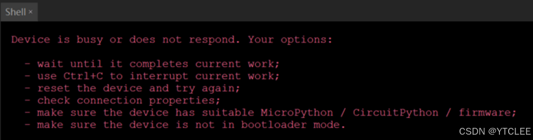 使用thonny给esp32 S3烧录micropython固件,固件烧录成功后,thonny与esp32 S3通信报错device Is Busy Or Does Not Respond