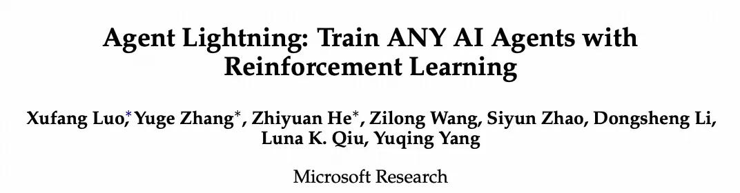 【大模型论文】Agent Lightning：微软革命性框架实现AI Agent与强化学习完全解耦，重塑训练新范式-CSDN博客