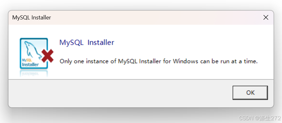 Only one instance of MySQL Installer for Windows can be run at a time.-CSDN博客