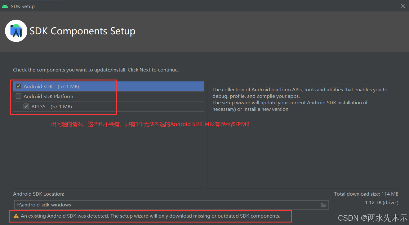 An existing Android SDK was detected. The setup wizard will only download missing or outdated ...