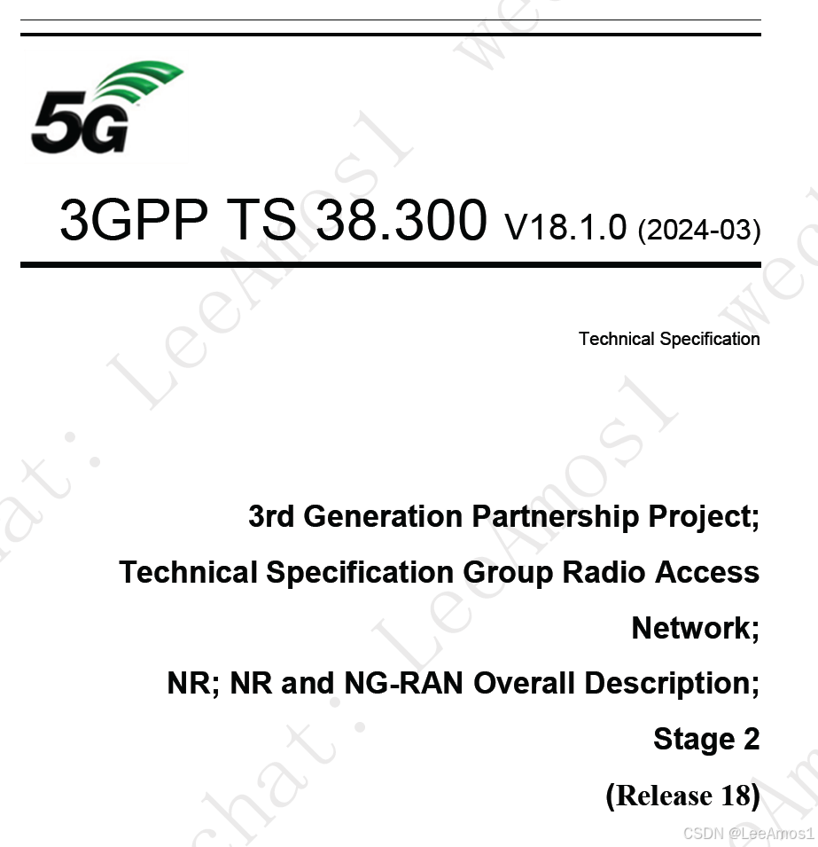 终于完成了3GPP TS 38.300 V18.1.0 (2024-03)，38300-i10的中文版-CSDN博客