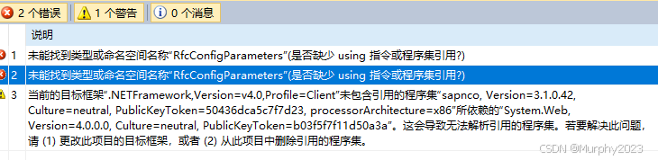 当前的目标框架“.NETFramework,Version=v4.0,Profile=Client”未包含引用的程序集“sapnco, Version=3.1.0.42, Culture=n ...