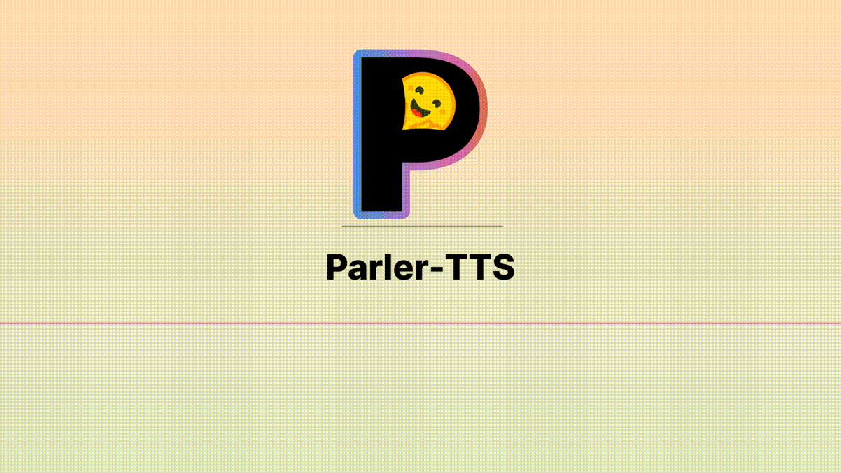 Parler-TTS ：一个完全开源的的高质量TTS模型-CSDN博客