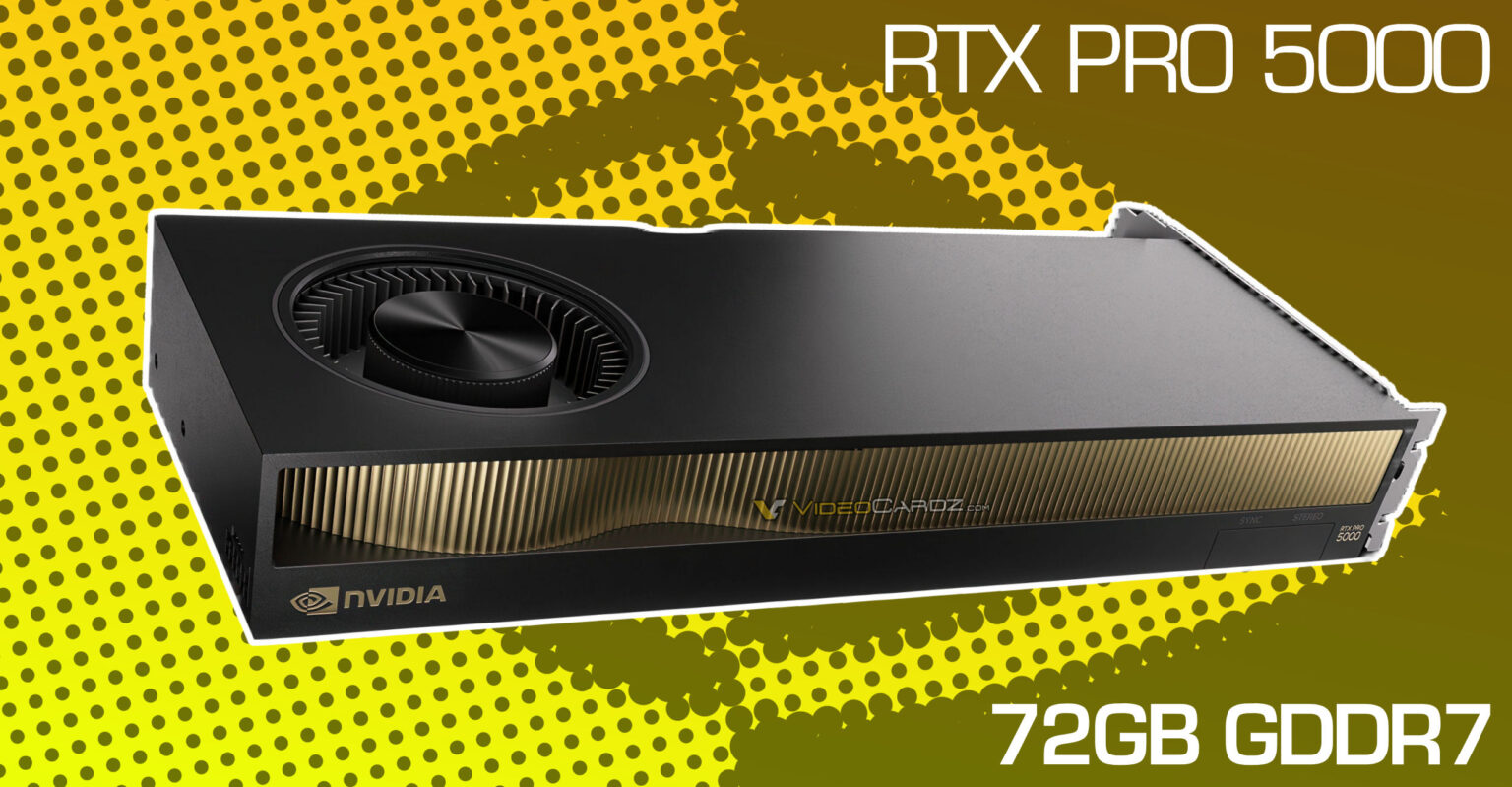 英伟达再出狠招！RTX Pro 5000 Blackwell GPU携72GB GDDR7显存来袭，直接增加50%_rtx pro 5000 ...
