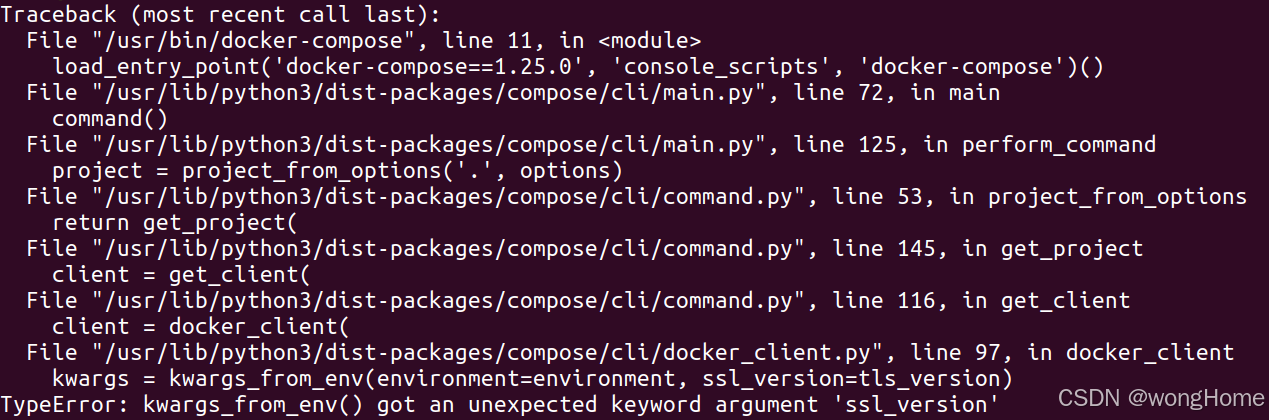 docker-compose 报错 kwargs_from_env() got an unexpected keyword argument ‘ssl_version‘ 参考解决方法-CSDN博客