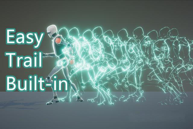 【Unity 轨迹系统插件】Easy Trail Built-in 高效且易于使用的轨迹系统插件，专为 标准渲染管线（Built-in Render Pipeline） 设计_unity ...
