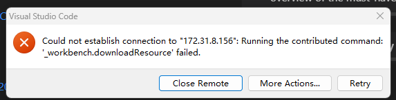 Vscode遇到的若干问题:Setting up SSH Host, initializing VS Code Server；could not establish connection to ...