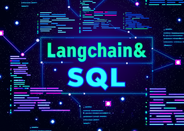 【Langchain】SQL查询链构建_langchain sql-CSDN博客