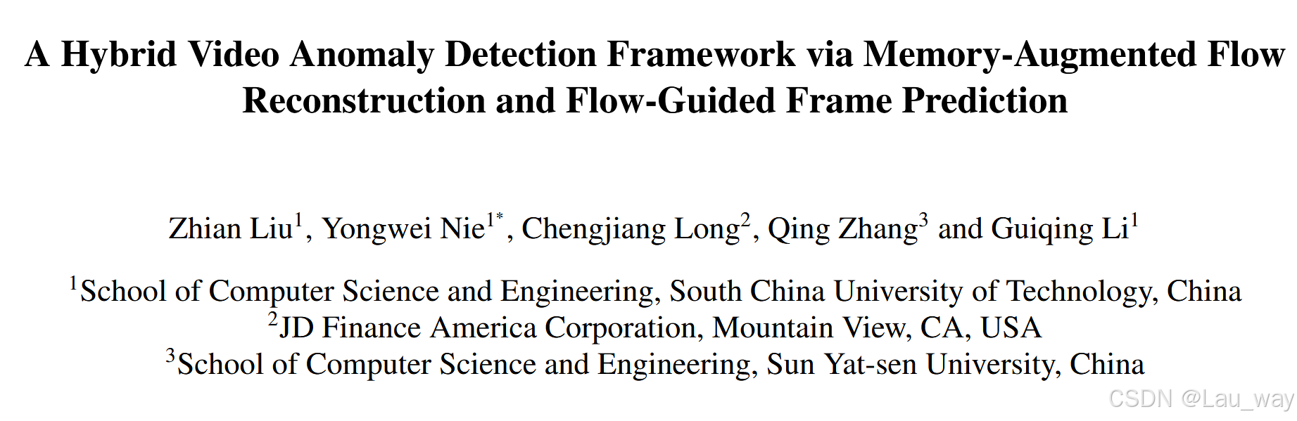 A Hybrid Video Anomaly Detection Framework via Memory-Augmented Flow Reconstruction and Flow ...