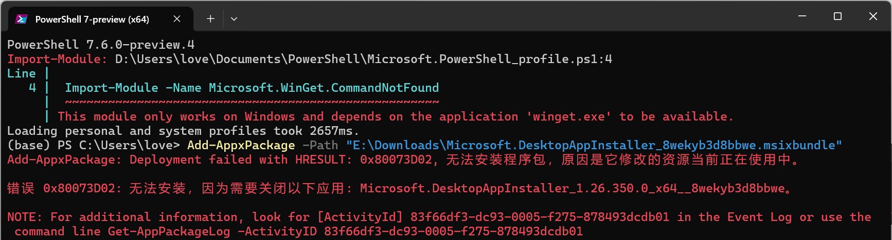 【笔记】修复 PowerShell 7.6.0-preview.4 中的 Winget 导入错误Import-Module -Name Microsoft.WinGet ...